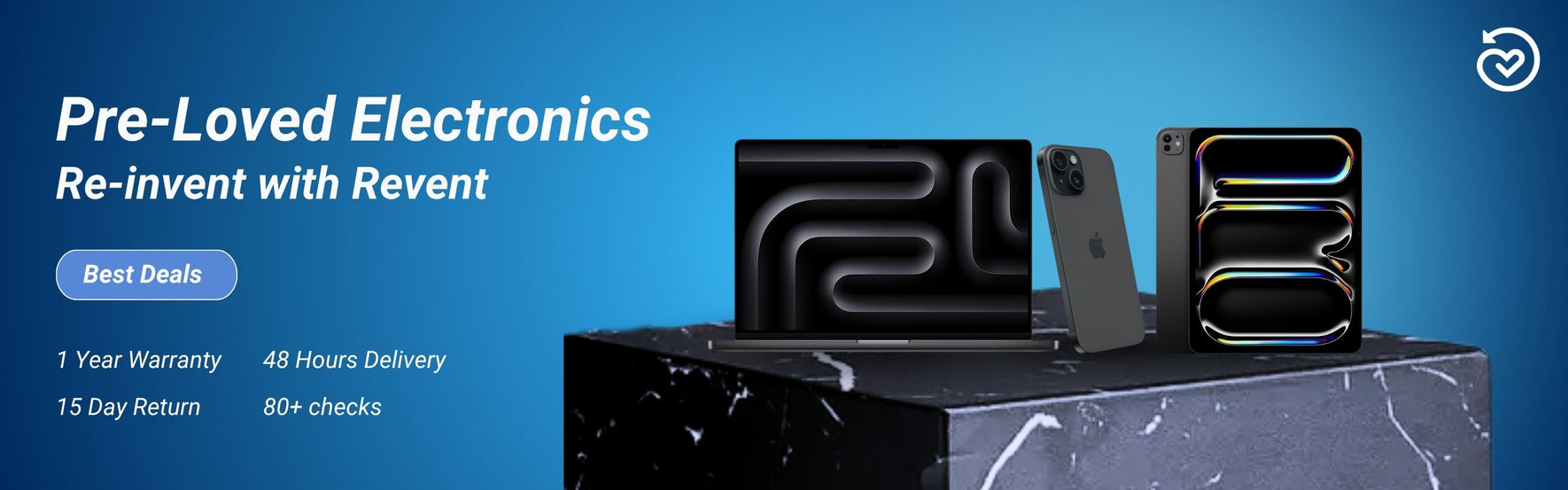 Best Refurbished Laptops, iPhones & Electronics In UAE – Revent Store